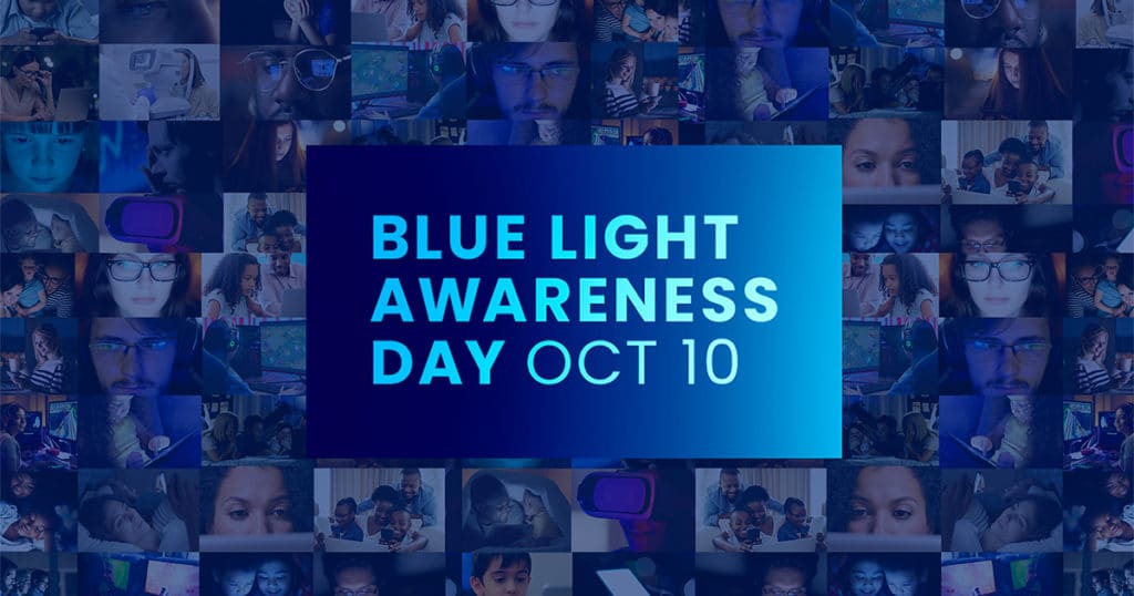 October 10 is Blue Light Awareness Day - Protect Your Eyes